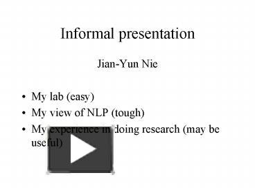 Informal presentation presentation | free to view