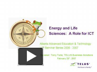 PPT – Energy and Life Sciences: A Role for ICT PowerPoint presentation ...