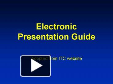 Electronic Presentation Guide presentation | free to download