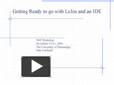 PPT – Part 0 Installing LeJos PowerPoint presentation | free to view ...