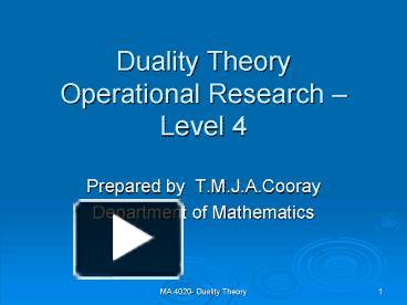 PPT – Duality Theory Operational Research Level 4 PowerPoint ...