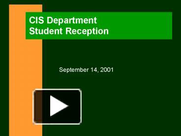 PPT – CIS Department Student Reception PowerPoint presentation | free ...