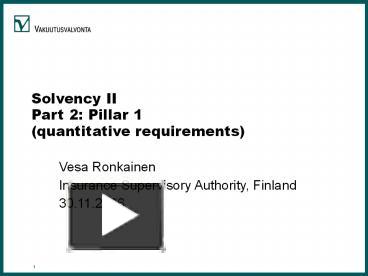 INTRODUCTION TO SOLVENCY II - A NEW FRAMEWORK FOR REGULATION OF ...