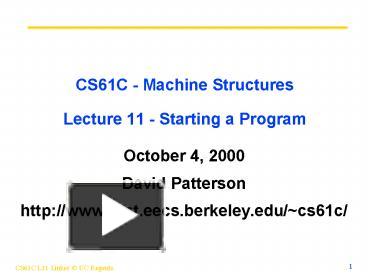 PPT – CS61C - Machine Structures Lecture 11 - Starting a Program ...