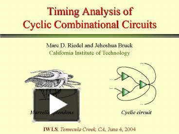 Timing Analysis of Cyclic Combinational Circuits presentation | free to ...