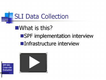 PPT – SLI Data Collection PowerPoint presentation | free to view - id ...