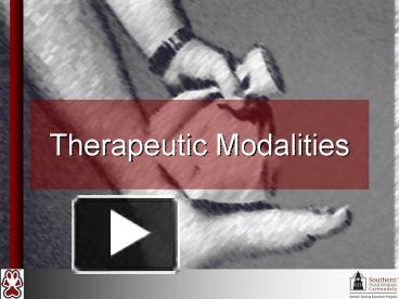 PPT – Therapeutic Modalities PowerPoint presentation | free to view ...