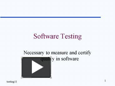PPT – Software Testing PowerPoint presentation | free to download - id ...