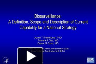 Biosurveillance: A Definition, Scope and Description of Current ...