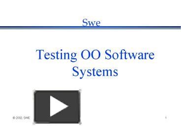 PPT – Swe PowerPoint presentation | free to view - id: 164557-ZDc1Z