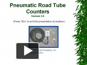 Pneumatic Road Tube Counters Version 3.0 presentation | free to view