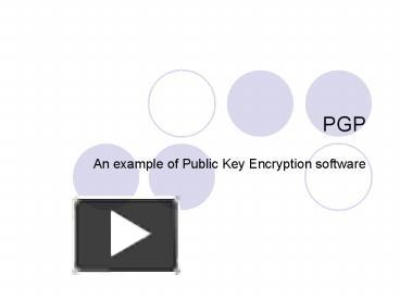 PGP presentation | free to view