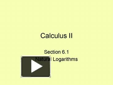 PPT – Calculus II PowerPoint presentation | free to view - id: 165055-ZDc1Z