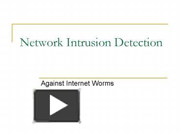 Network Intrusion Detection presentation | free to view