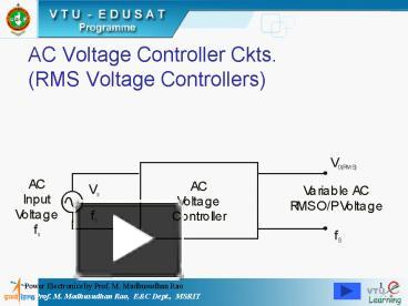 PPT – AC Voltage Controller Ckts' RMS Voltage Controllers PowerPoint ...