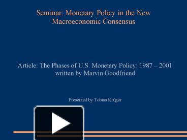 PPT – Seminar: Monetary Policy in the New Macroeconomic Consensus ...
