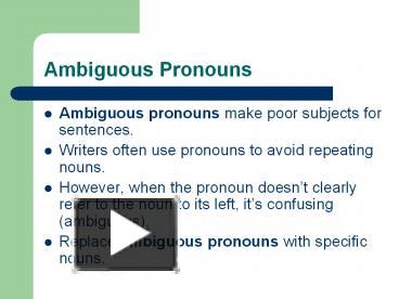 PPT – Ambiguous%20Pronouns PowerPoint presentation | free to download ...