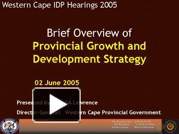 Brief Overview of Provincial Growth and Development Strategy ...