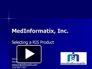 PPT – MedInformatix, Inc. PowerPoint presentation | free to view - id ...
