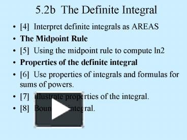 PPT – 5'2b The Definite Integral PowerPoint presentation | free to view ...