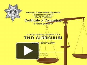 PPT – Mariposa County Probation Department Towards No Drug Abuse ADAPT ...
