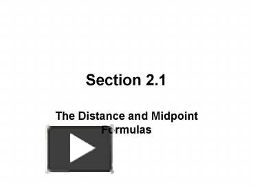 PPT – The Distance and Midpoint Formulas PowerPoint presentation | free ...