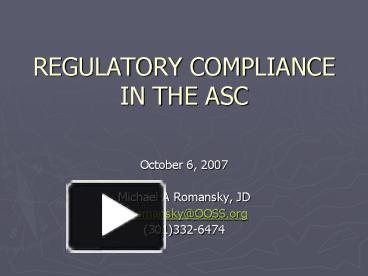 PPT – REGULATORY COMPLIANCE IN THE ASC PowerPoint presentation | free ...