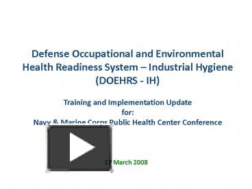 PPT – Defense Occupational and Environmental Health Readiness System ...