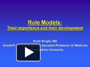 Role Models: Their importance and their development presentation | free ...