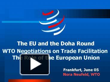 PPT – The EU and the Doha Round PowerPoint presentation | free to view ...