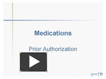 PPT – Medications PowerPoint presentation | free to view - id: 167ab9-NzY2M