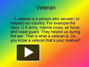 PPT – Veteran PowerPoint presentation | free to view - id: 167ac-OWFiN