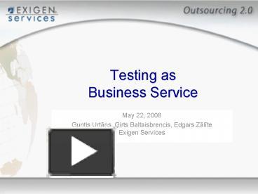 PPT – Testing as Business Service PowerPoint presentation | free to ...