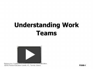PPT – Understanding Work Teams PowerPoint presentation | free to view ...
