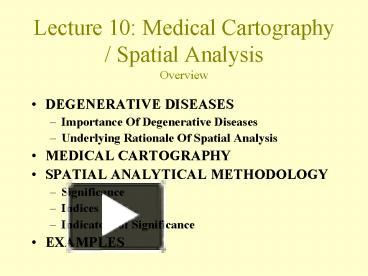 Lecture 10: Medical Cartography Spatial Analysis Overview presentation ...