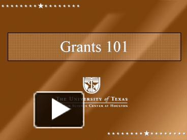 PPT – Grants 101 PowerPoint presentation | free to view - id: 16829f-ZWE5N