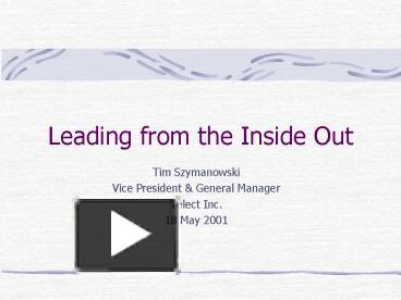 Leading from the Inside Out presentation | free to view