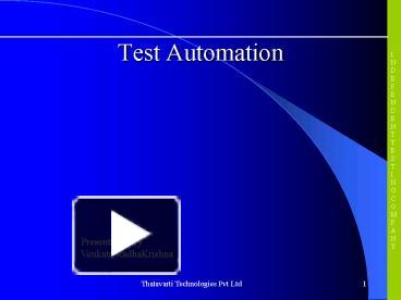 Test Automation presentation | free to view