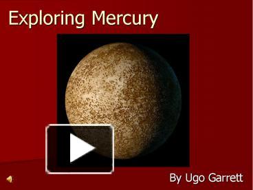 PPT – Exploring Mercury PowerPoint presentation | free to download - id ...