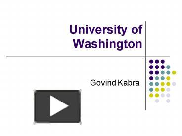 PPT – University of Washington PowerPoint presentation | free to view ...