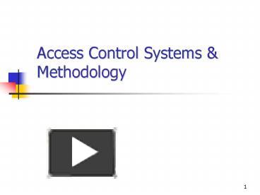 Access Control Systems presentation | free to view