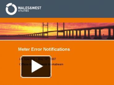 PPT – Meter Error Notifications PowerPoint presentation | free to view ...