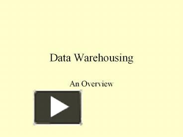 PPT – Data Warehousing PowerPoint presentation | free to download - id ...
