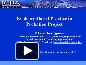 PPT – EvidenceBased Practice in Probation Project PowerPoint ...