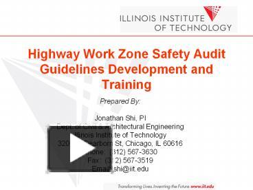 Highway Work Zone Safety Audit Guidelines Development and Training ...