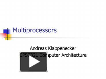 PPT – Multiprocessors PowerPoint presentation | free to download - id ...