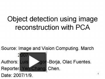 Object detection using image reconstruction with PCA presentation ...