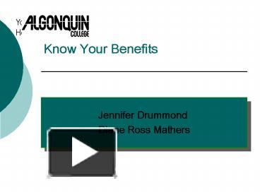 Know Your Benefits presentation | free to view