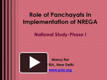 Role of Panchayats in Implementation of NREGA National StudyPhase I ...