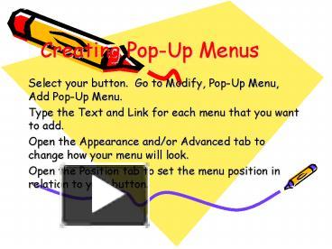 PPT – Creating PopUp Menus PowerPoint presentation | free to view - id ...